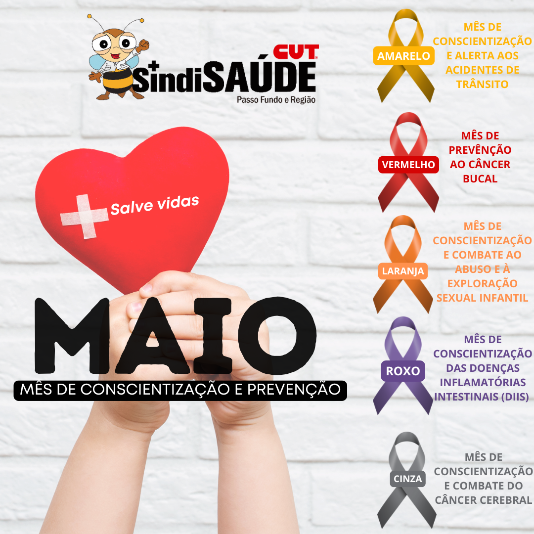 MAIO: MÊS DE CONSCIENTIZAÇÃO E PREVENÇÃO! - SindiSaúde Passo Fundo